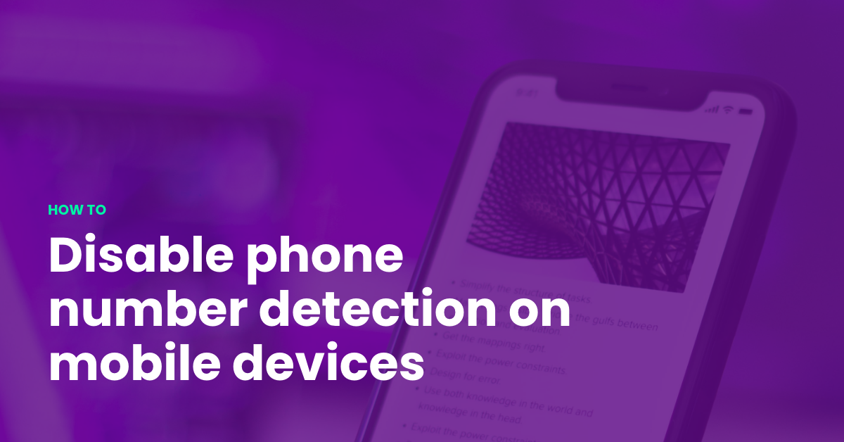 devBlog - Disable phone number detection on mobile?
